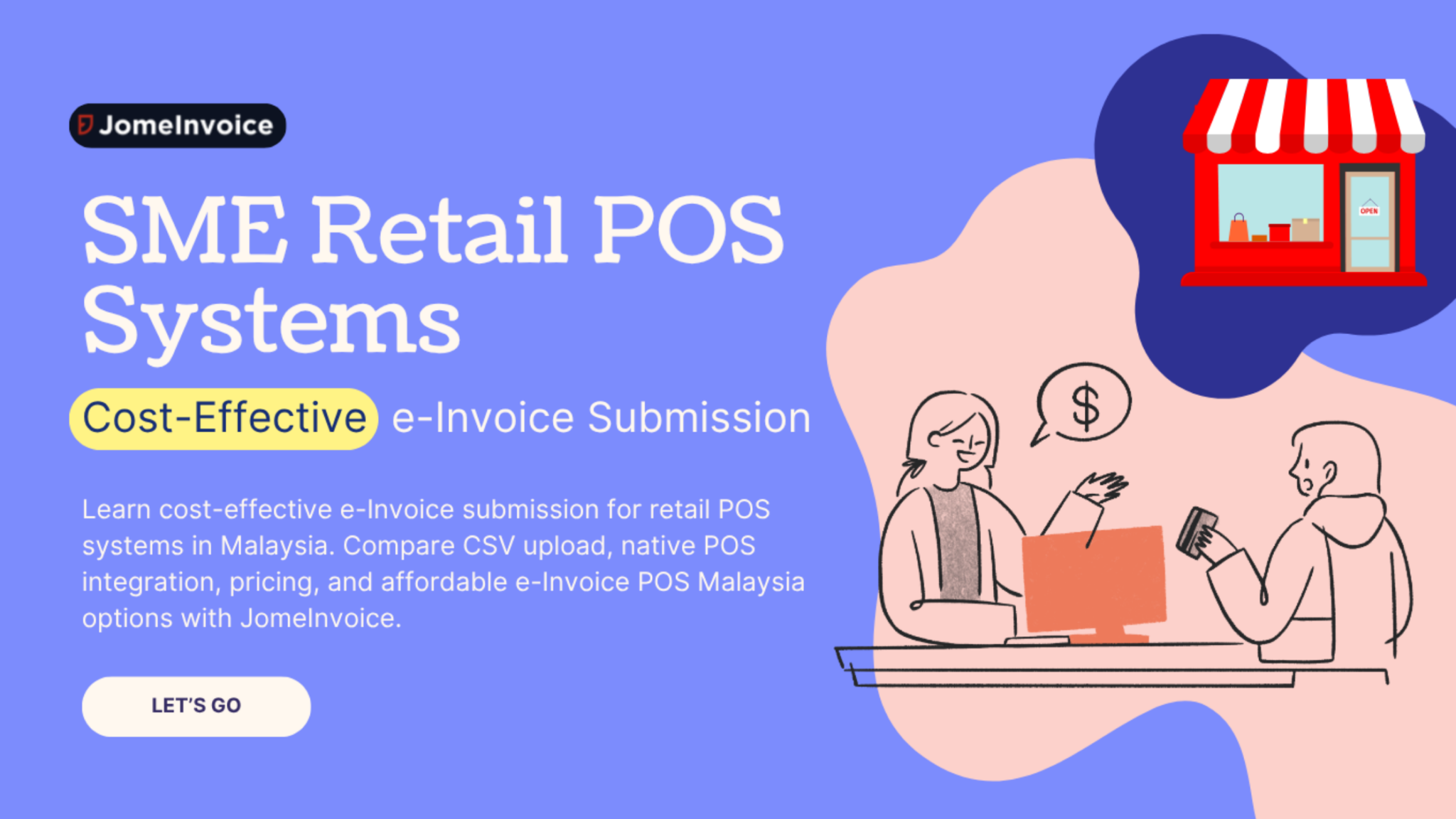 Affordable e-Invoice Submission for SME Retail POS Systems in Malaysia ...