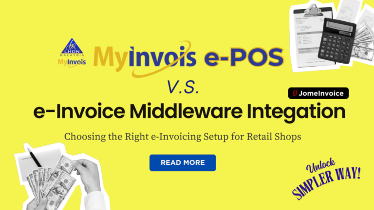 Full Comparison: MyInvois e-POS vs POS e-Invoice Integration for Retail ...